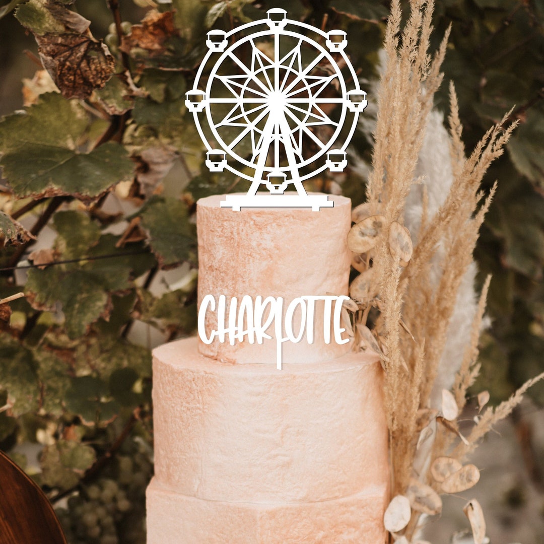 Ferris Wheel Topper Carnival Cake Topper Name Cake Topper - Etsy