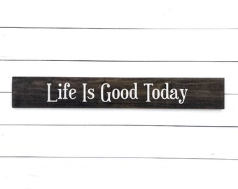Life is Good Sign | Etsy