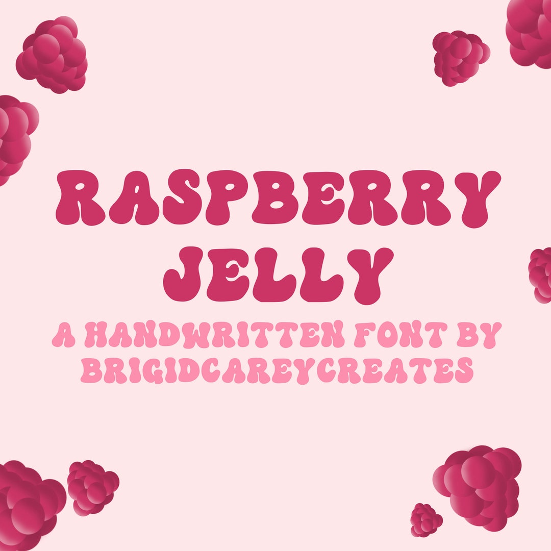 Raspberry Jelly Font, Hand Written Font, Procreate Font, Cricut Font ...