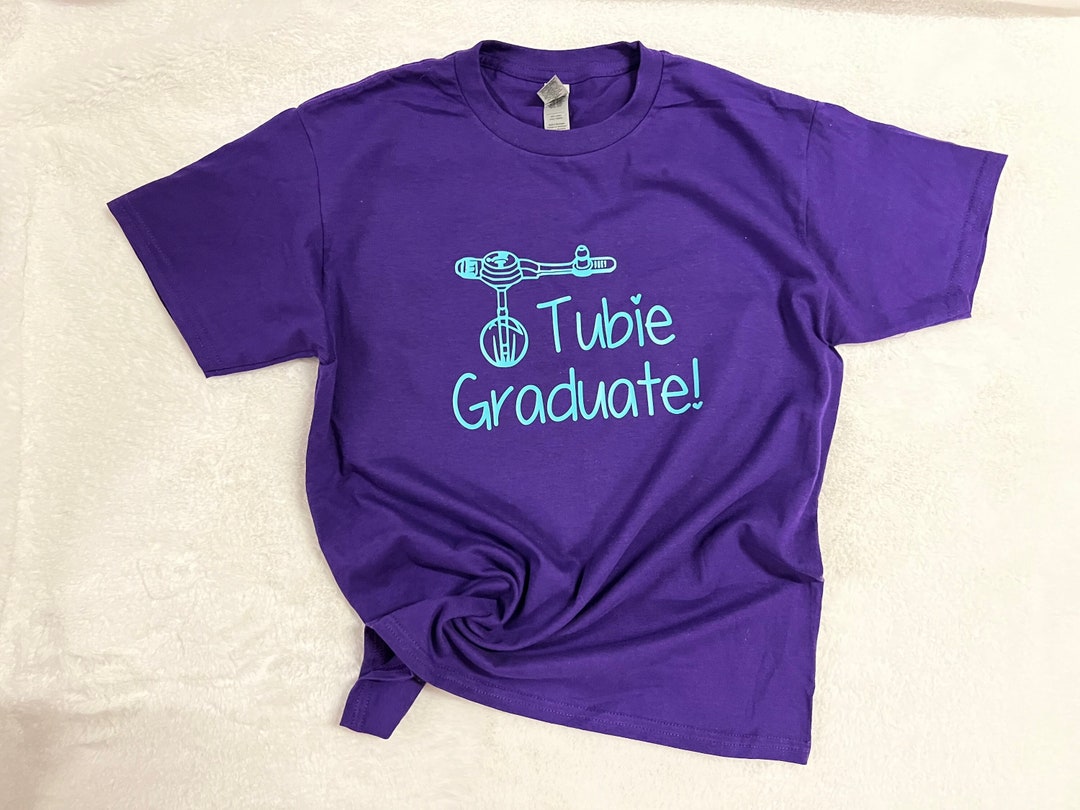 TUBIE GRADUATE!: Feeding Tube G-tube Shirt for All Ages - Etsy