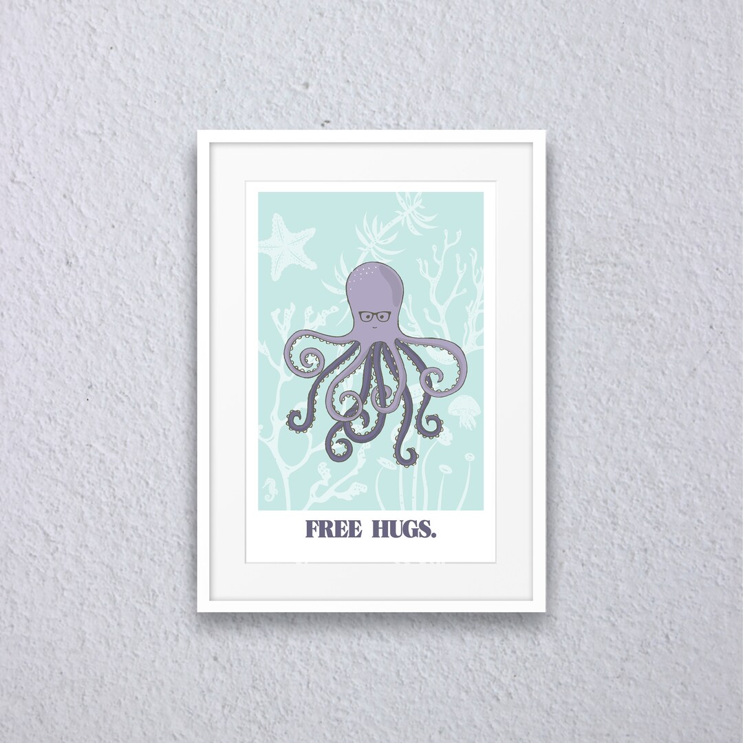 Free Hugs - Printable Poster - Octopus / Pun / Funny / Nursery ...