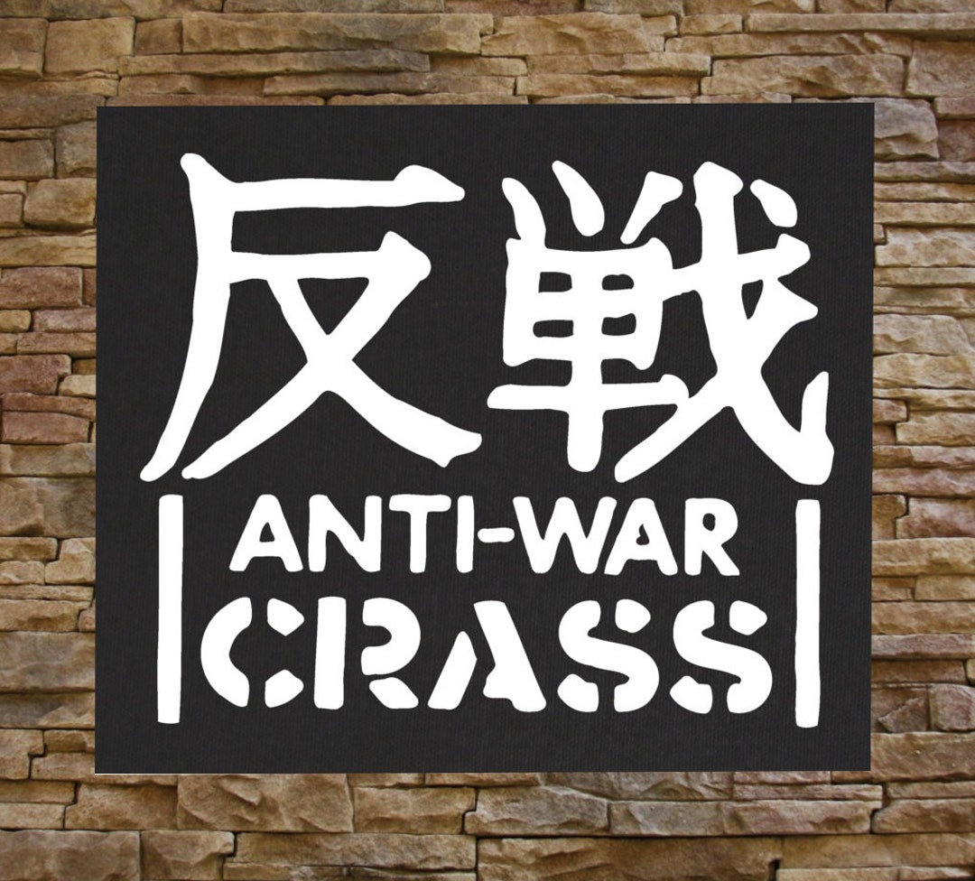 Crass Anti War BACK Patch Crust Anarcho Punk Rudimentary Peni Amebix ...
