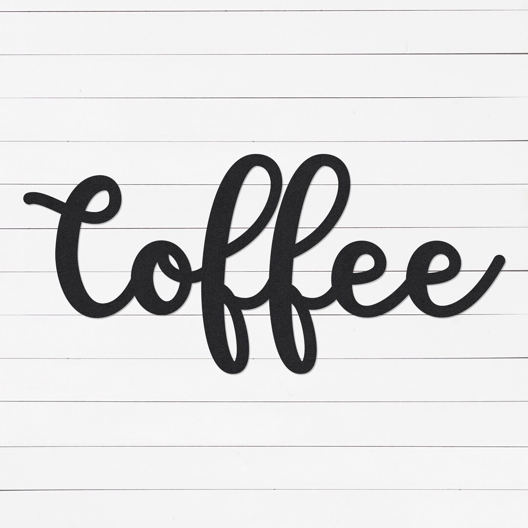 Coffee Sign | Coffee Bar Sign | Kitchen Sign | Metal Coffee Sign ...