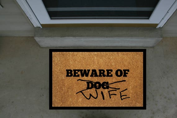 Beware of Dog crossed Out Wife faux Coir Look Doormat / | Etsy
