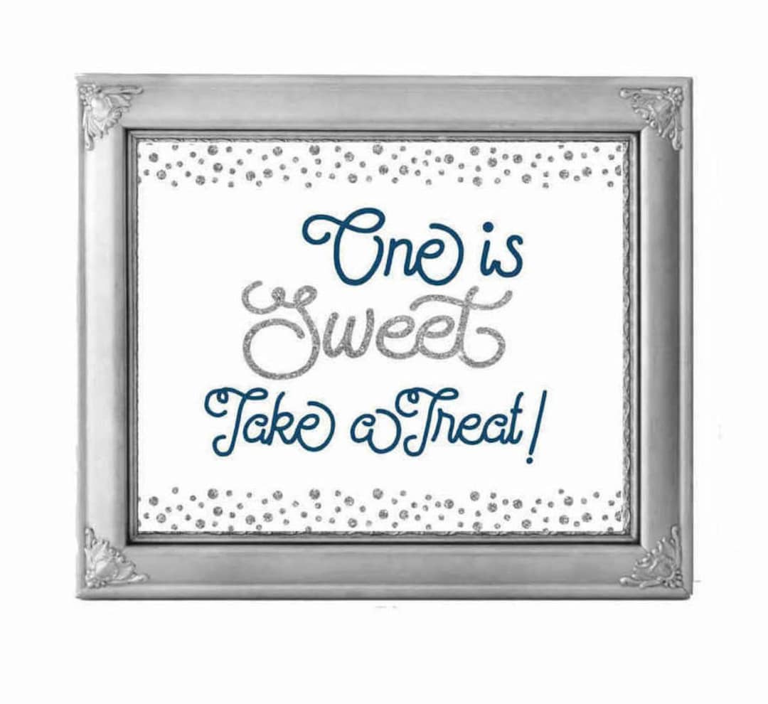 One is Sweet Take a Treat First Birthday Favors Sign Baby - Etsy