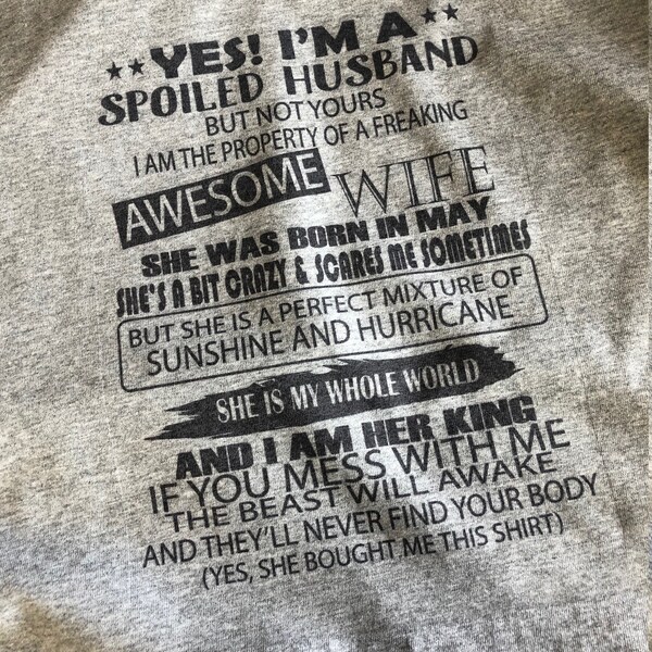 Im a Spoiled Husband Tshirt - Etsy