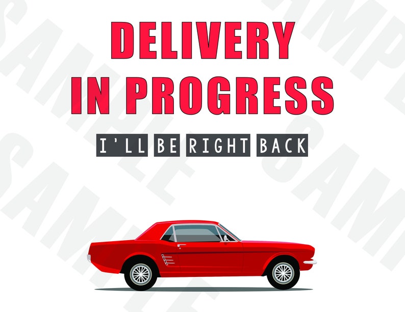 Printable "delivery in Progress" Sign for Your Car Dashboard Digital ...