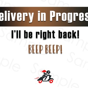 Printable "delivery in Progress Brown" Sign for Your Car Dashboard ...