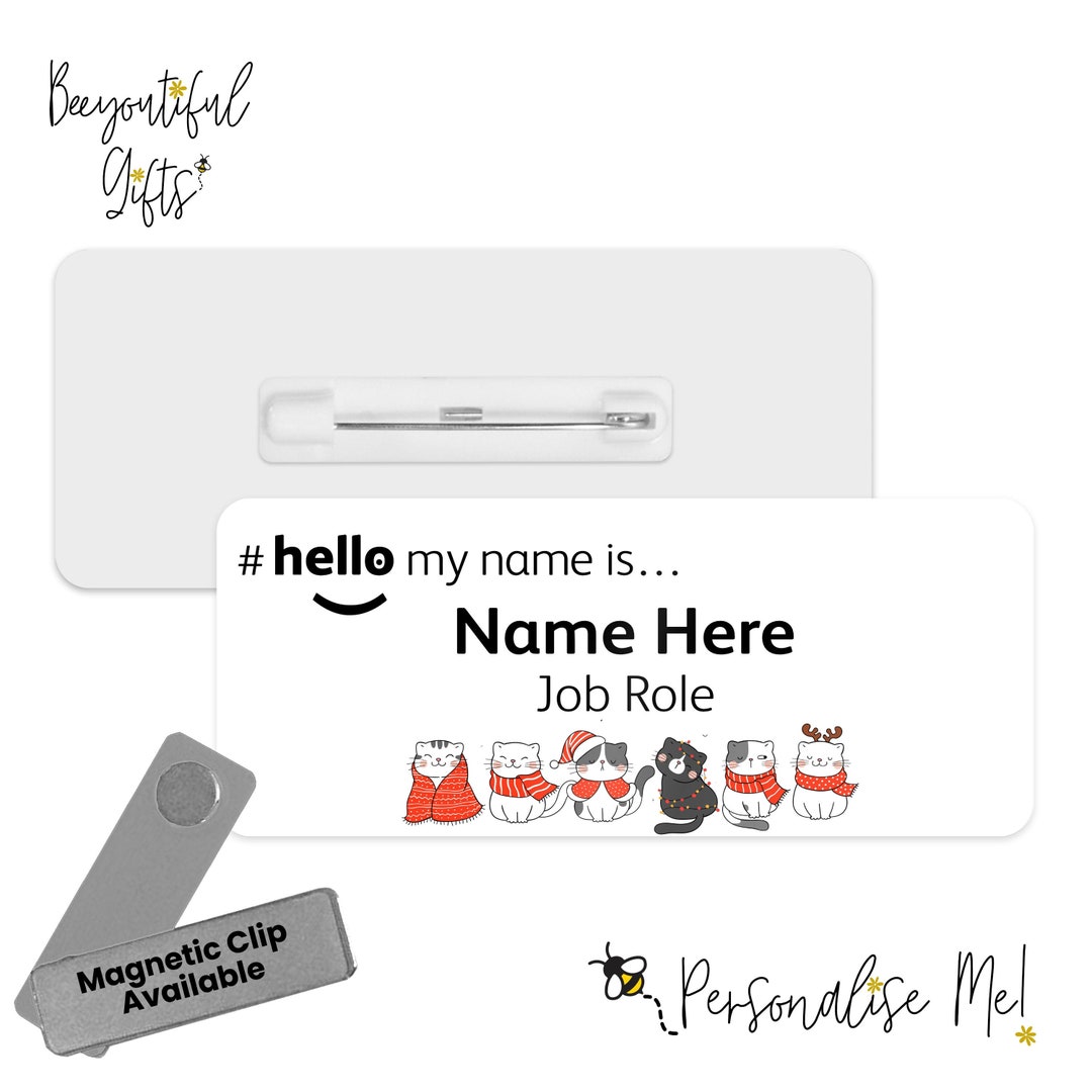 Hello My Name is Name Badge Christmas Festive Cats Personalised Badge ...