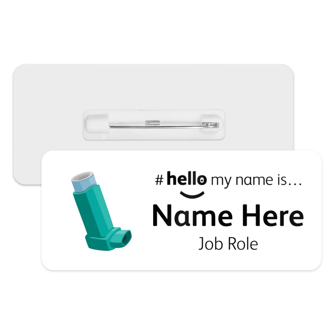 Hello My Name is Name Badge - Asthma Inhaler | Personalised Badge | # ...