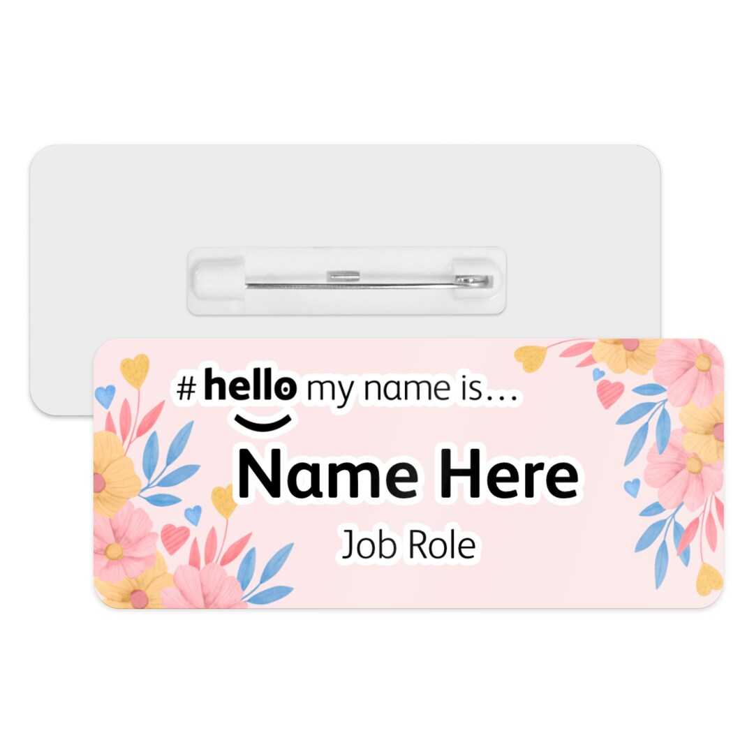 Hello My Name is Name Badge - Sweet Floral Corners | Personalised Badge ...