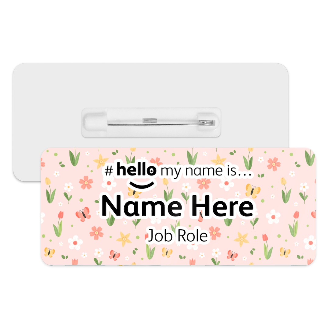 Hello My Name is Name Badge - Spring Flowers & Butterflies ...