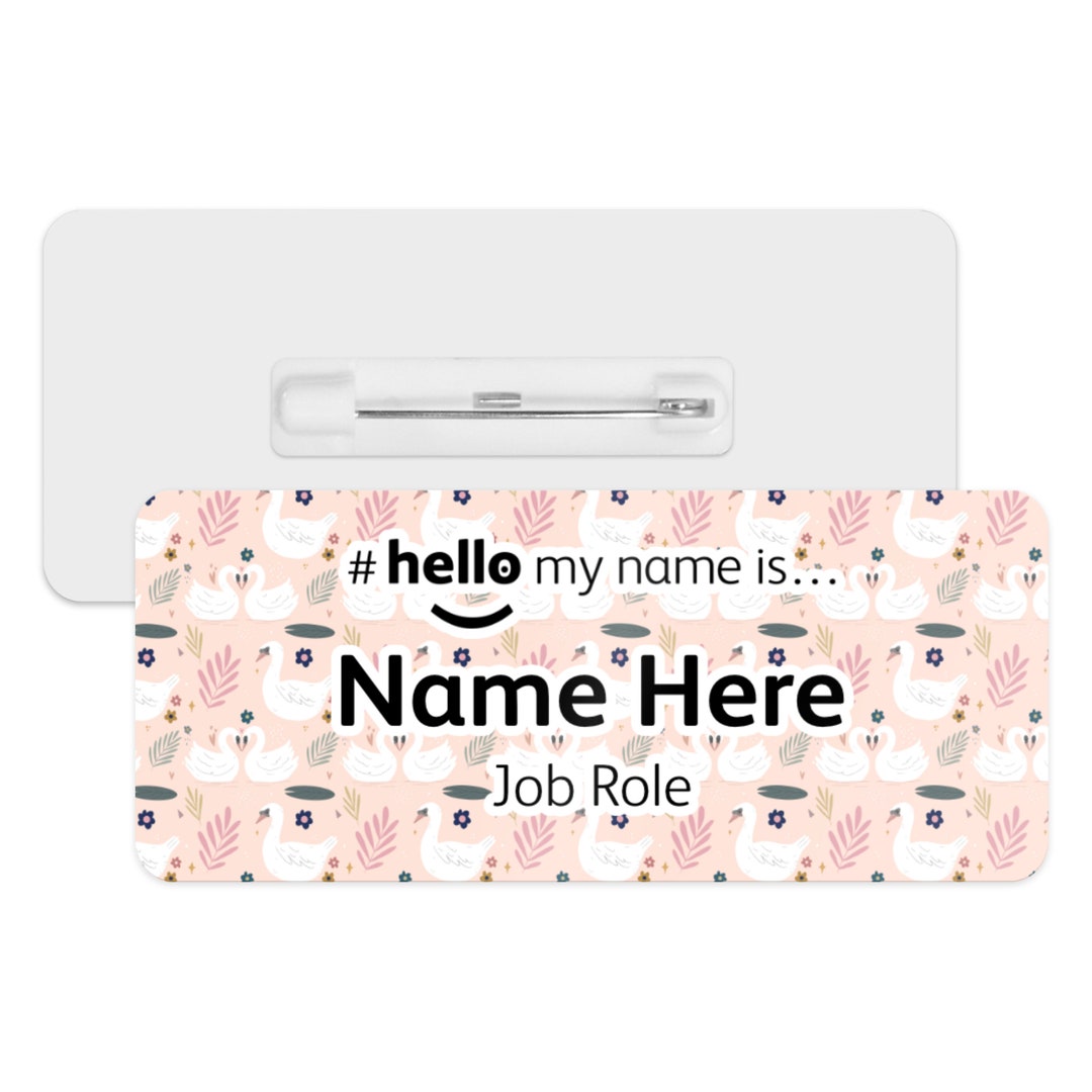 Hello My Name is Name Badge - Elegant Swans | Personalised Badge | # ...