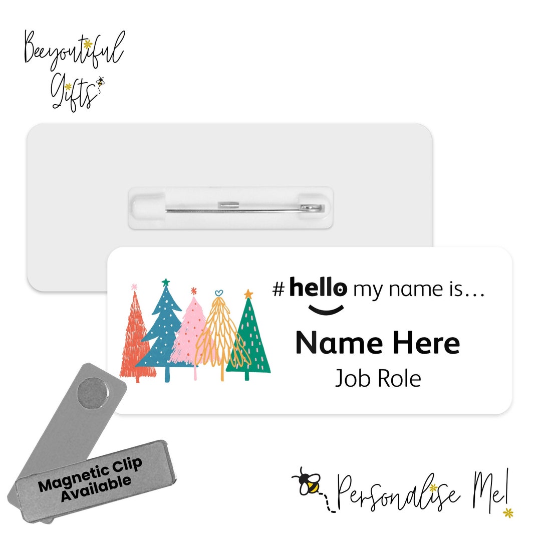 Hello My Name is Name Badge Cute Christmas Trees Personalised Badge ... Hello My Name is Name Badge Cute Christmas Trees Personalised Badge ...
