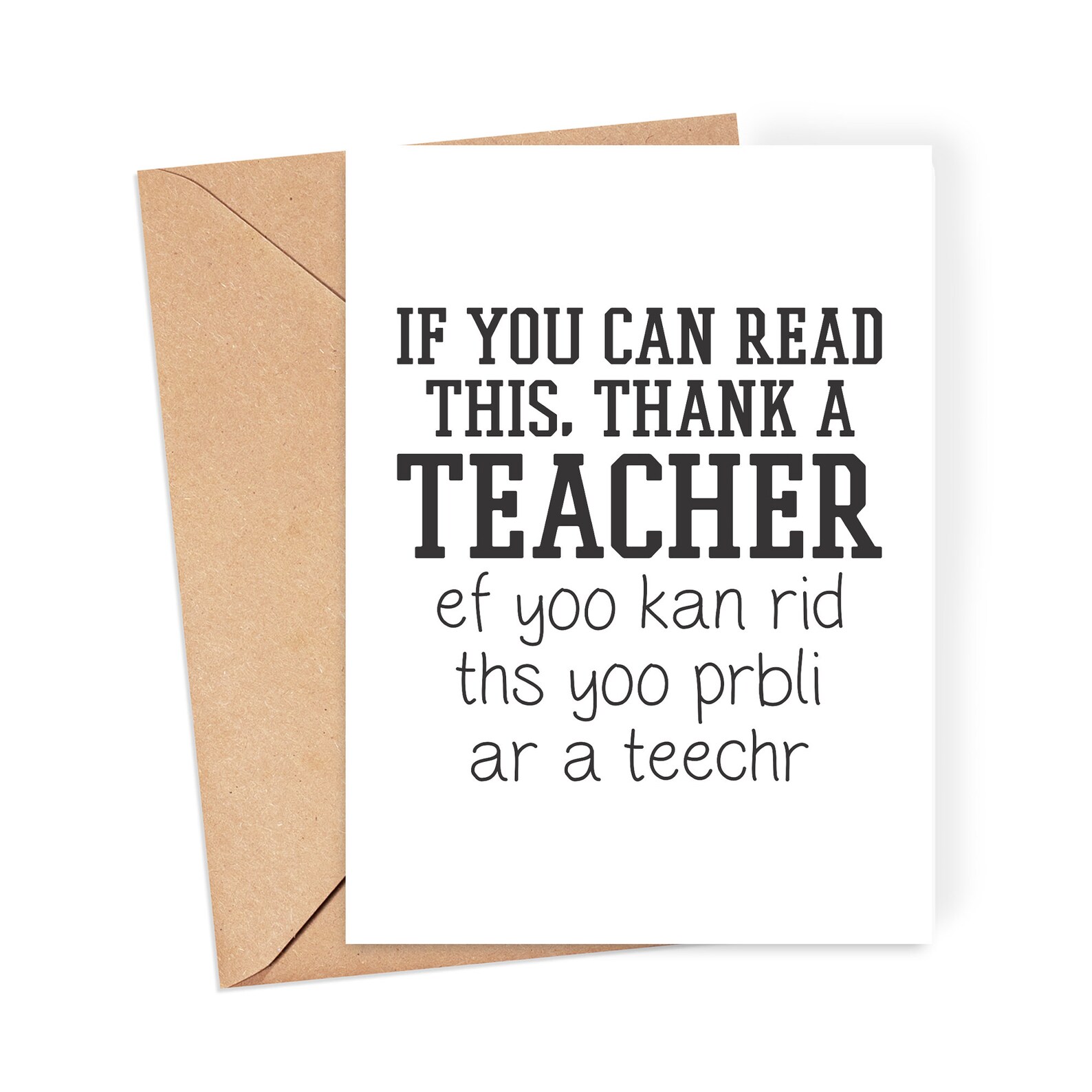 Thank You Teacher Card - "if You Can Read This, Thank A Teacher ...