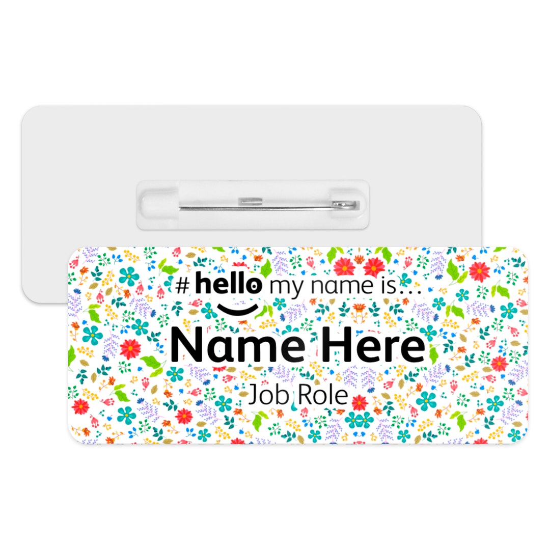 Hello My Name is Name Badge - Ditsy Flowers Background | Personalised ...