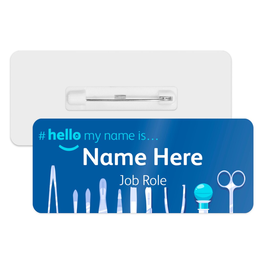 Hello My Name is Name Badge - Surgical Tools | Personalised Badge | # ...