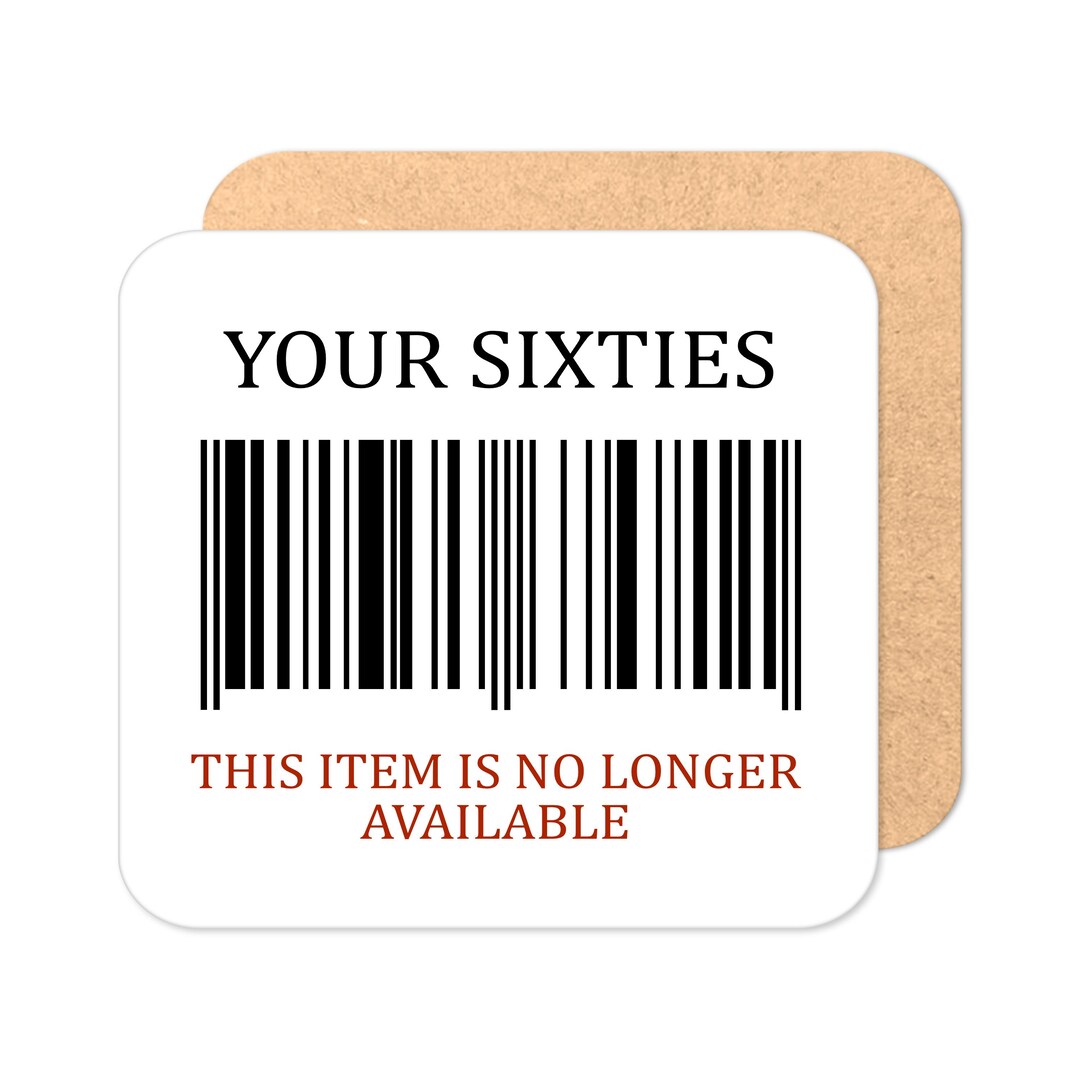 Your Sixties Expired Barcode Coaster | 70th Birthday Coaster | 70th ...