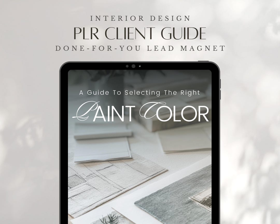 PLR Client Guide Template - Interior Design Paint Color Selection ...