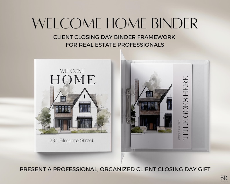 Real Estate Welcome Home Binder Framework - Client Closing Experience ...