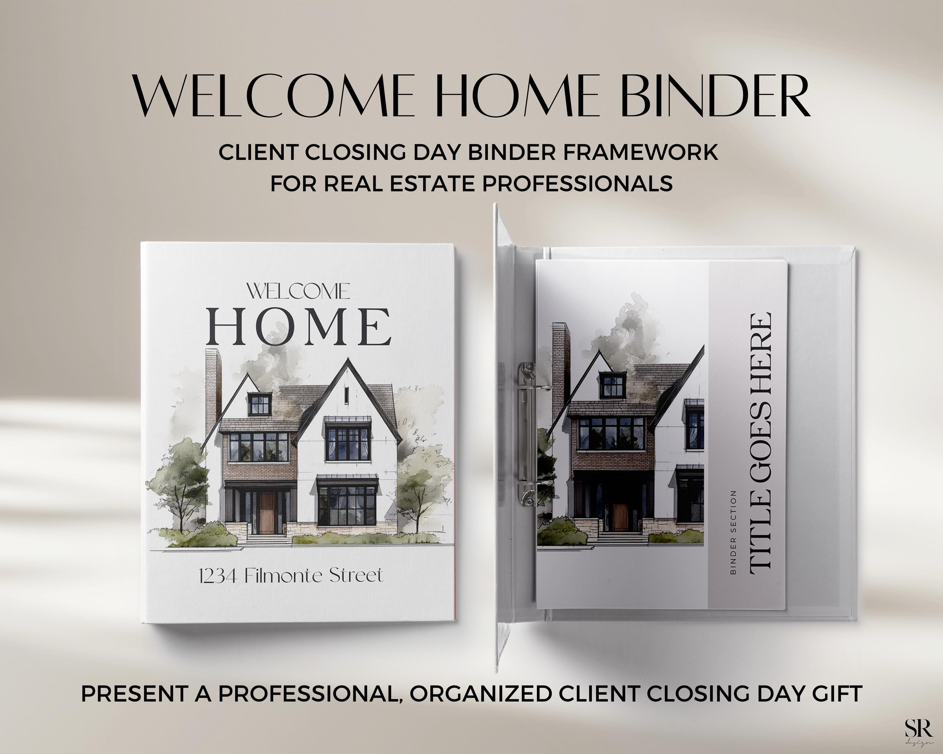Real Estate Welcome Home Binder Framework - Client Closing Experience ...