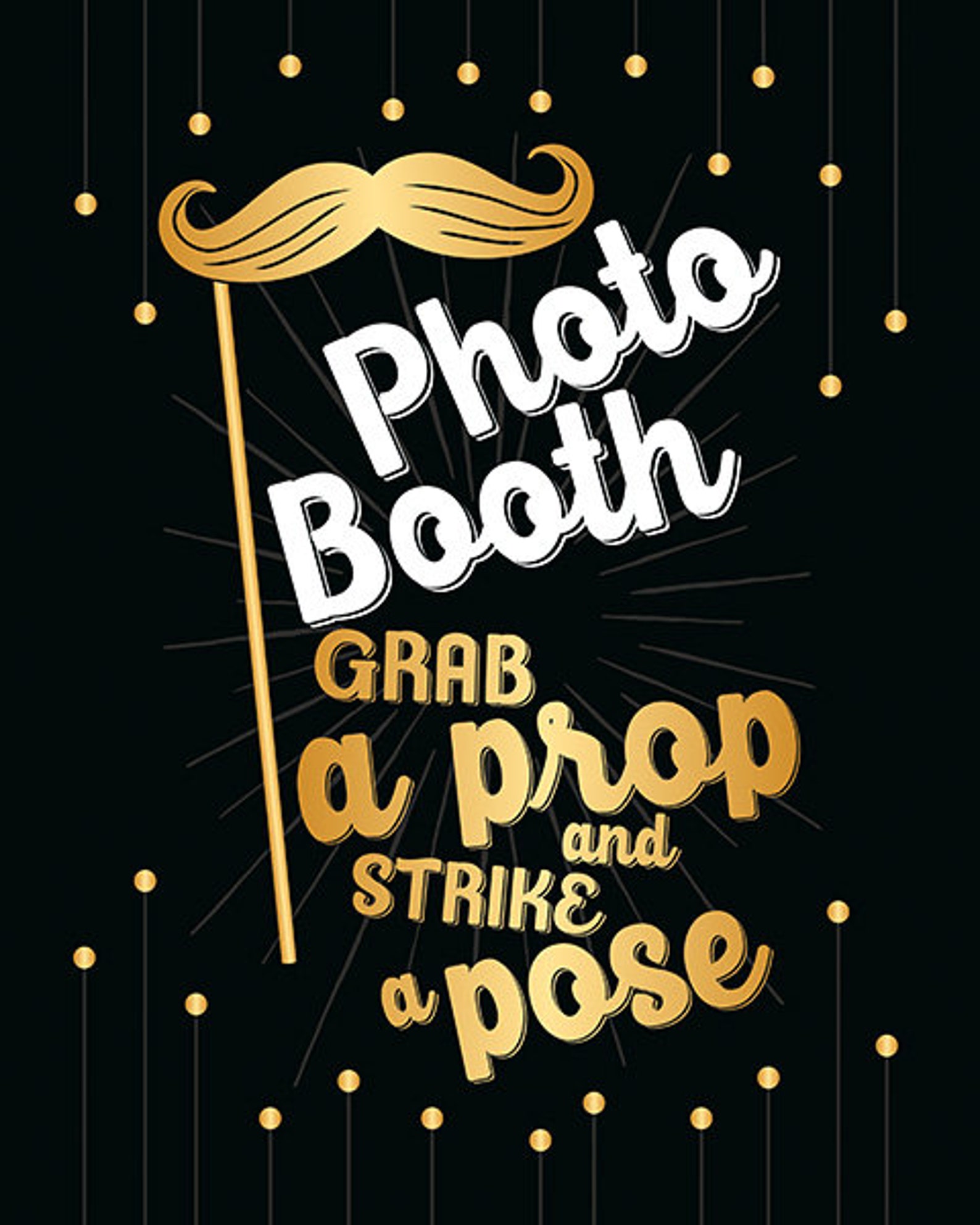 Photo Booth Sign. Grab a Prop and Strike a Pose Printable Sign - Etsy