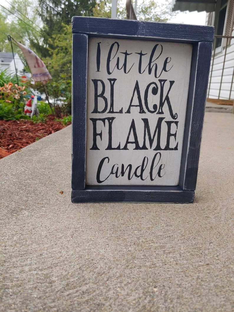 I Lit the Black Flame Candle Hocus Pocus Wood Sign - Etsy