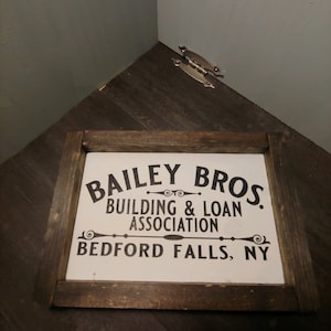 Bailey Bros. Building and Loan Wood Sign - Etsy