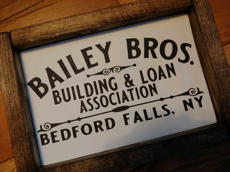 Bailey Bros. Building and Loan Wood Sign - Etsy