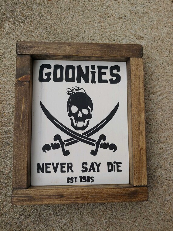 Goonies Wood Sign - Etsy