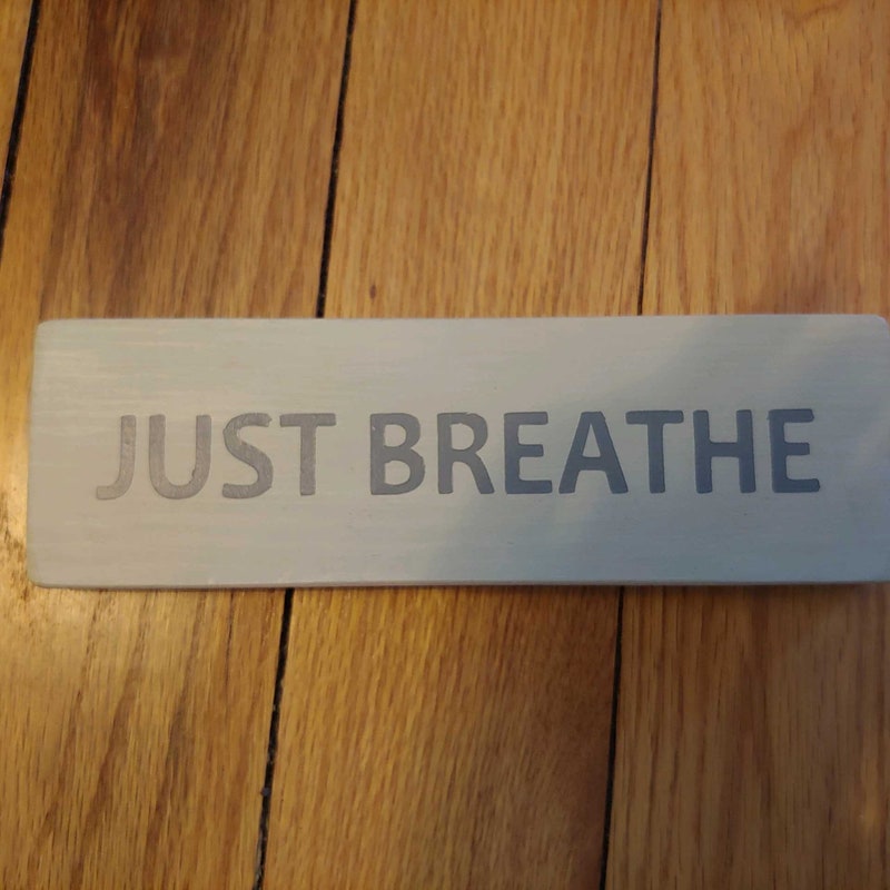 Just Breathe Sign - Etsy