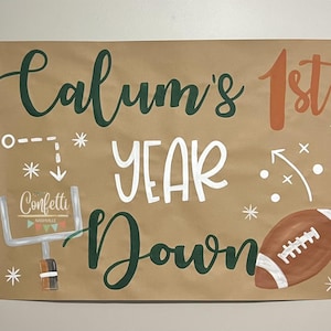 First Year Down Football Birthday Sign for First Birthday, Painted ...