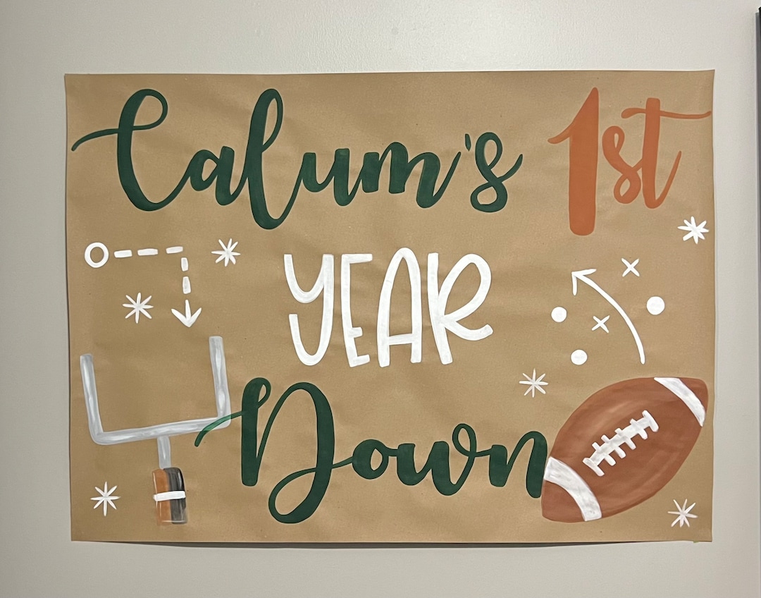 First Year Down Football Birthday Sign for First Birthday, Painted ...