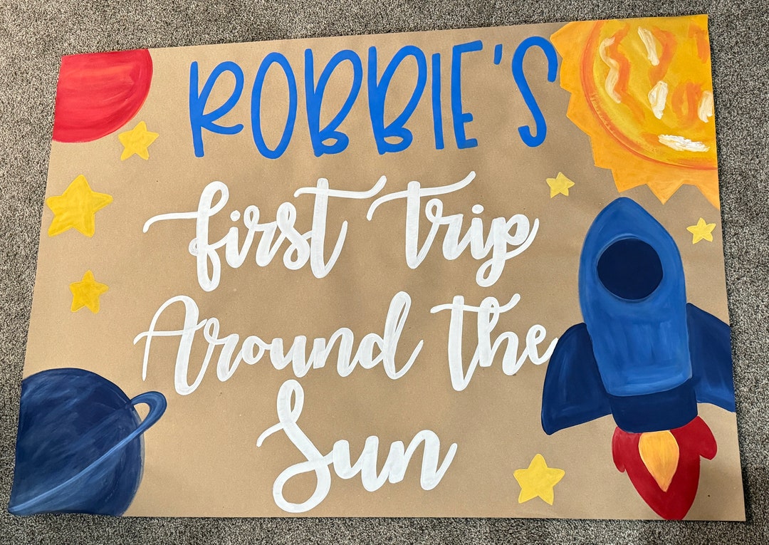 First Trip Around the Sun Painted Party Banner, Space Theme, Birthday ...