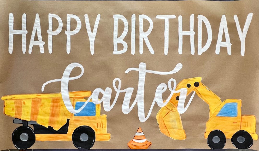 Handpainted Construction-themed Birthday Party Banner, Custom ...