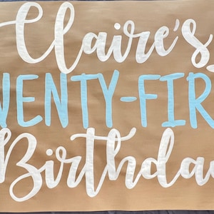 Handpainted Kraft Paper Twenty-first Birthday Banner - Custom Backdrop ...