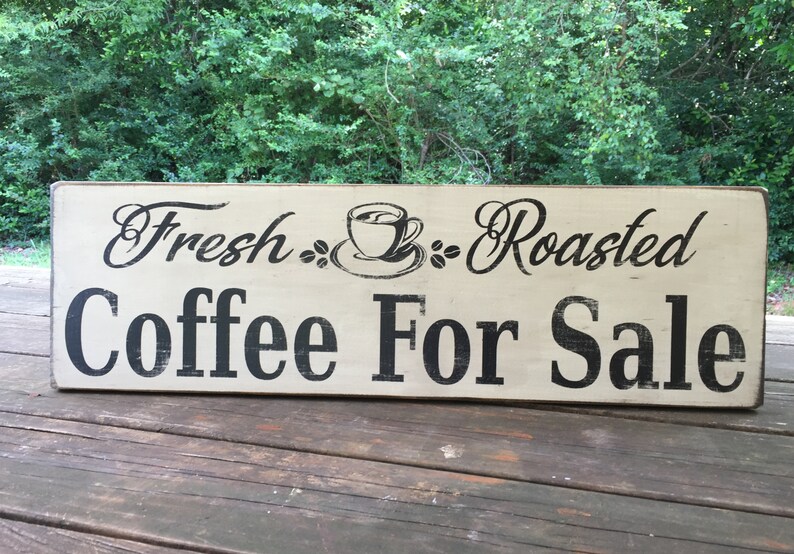 Fresh Roasted Coffee Primitive Signs Fresh Brewed Coffee for | Etsy