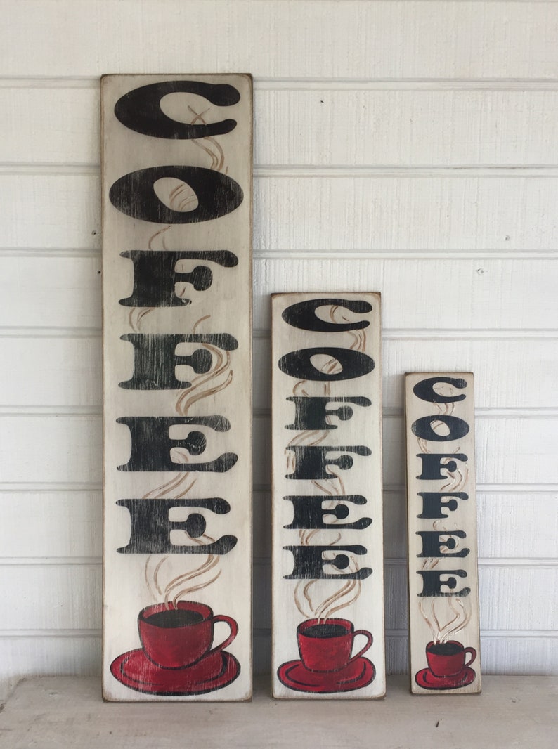 Coffee Vertical Primitive Signs Rustic Signs Cottage Sign Hand | Etsy