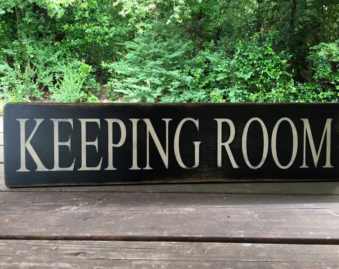 Keeping Room Primitive Signs Shabby Chic Sign Keeping Room Rustic Sign ...