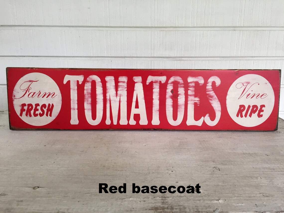 Primitive Signs Farm Fresh Tomatoes Vine Ripe Rustic Tomatoes | Etsy