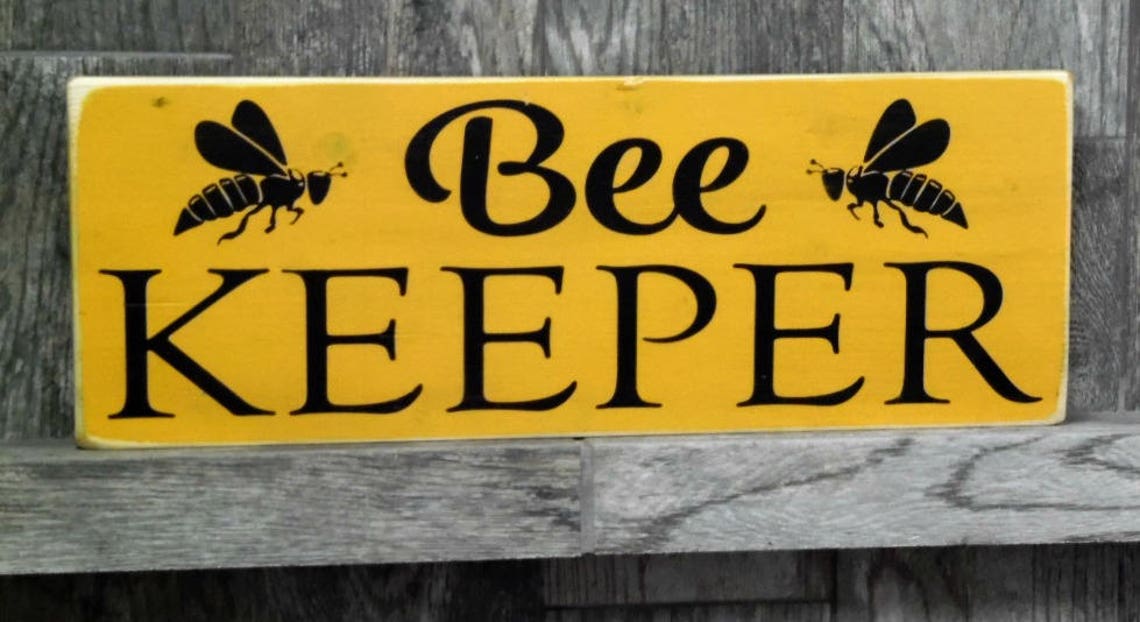 Bee Keeper Signs Primitive Bee Keeper Signs Rustic Bee | Etsy