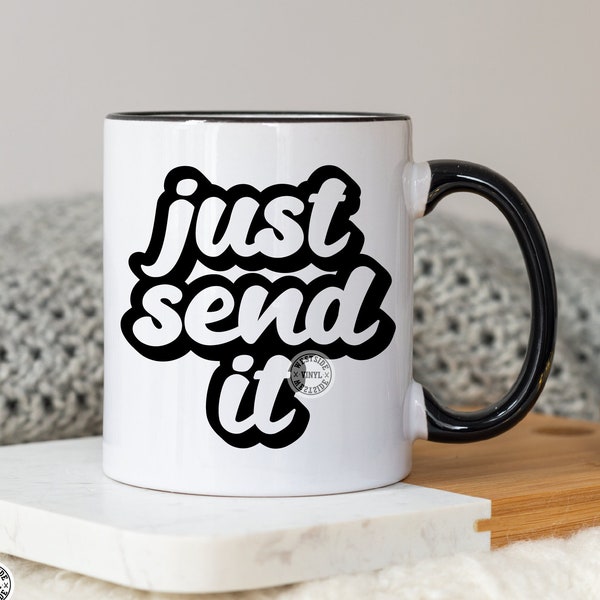 Just Send It Svg - Etsy