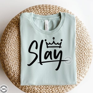 Sublimation Svg File for Shirts - Slay Svg Cut Files - Slay Designs for ...