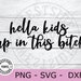 Hella Kids Svg Files Svg Car Decal Svg Digital - Etsy