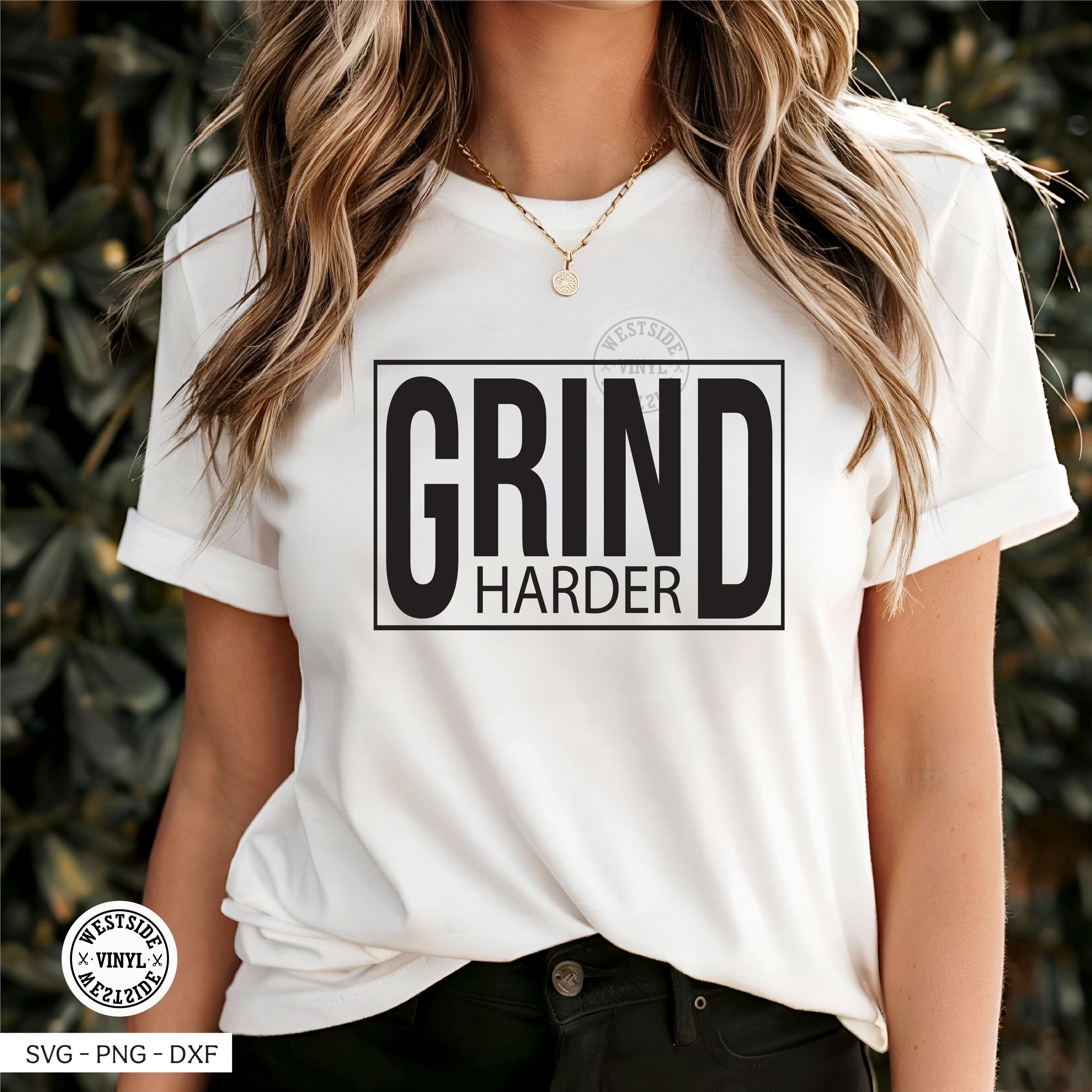 GRIND SVG - Png File - Dxf File - Svg Files - Svg - Novelty Svg - Svg ...