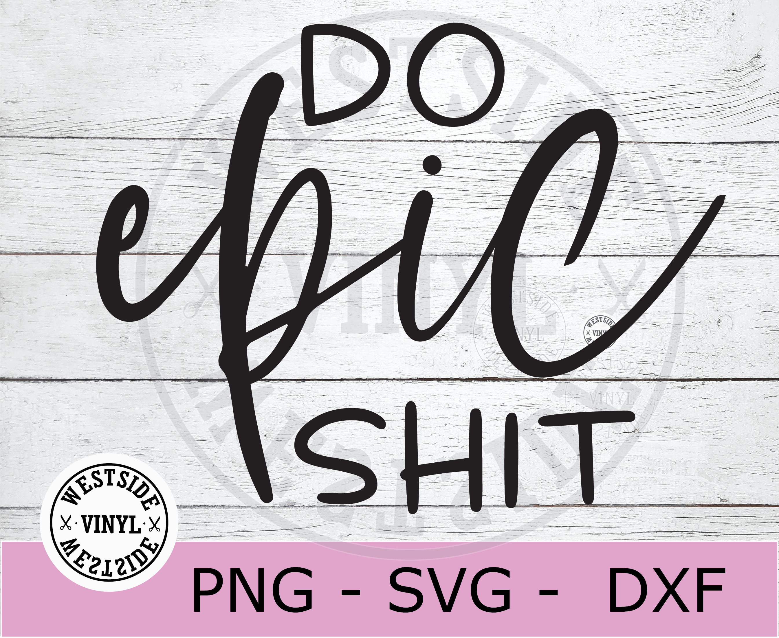 EPIC SHIT SVG Files Adult Svg Shit Svg Digital Downloads - Etsy