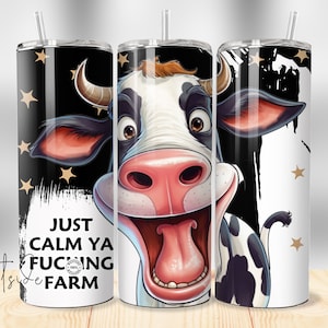 Calm Ya Farm Rude Adults - Tumbler Sublimation Files - Funny Cow Design ...