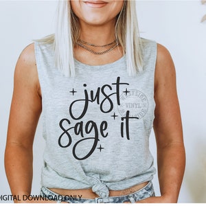 SAGE SVG Svg Files Sage That Svg Svg Files Digital Downloads Novelty ...