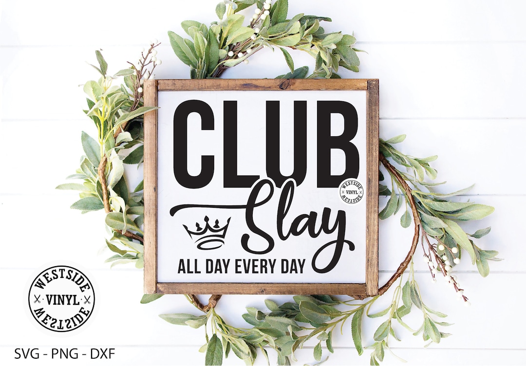 SLAY SVG Sublimation Designs for Clothing Mugs and More - Svg Cut Files ...