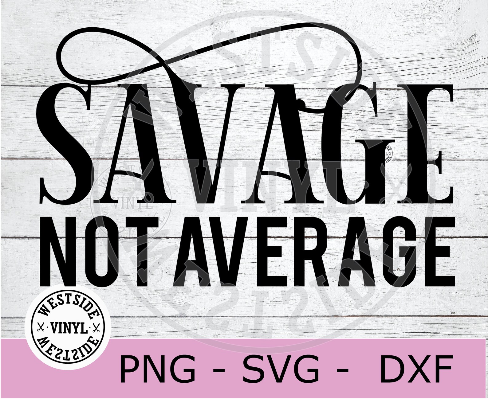 Savage Not Average Svg Savage Files Svg Svg Savage Cut | Etsy